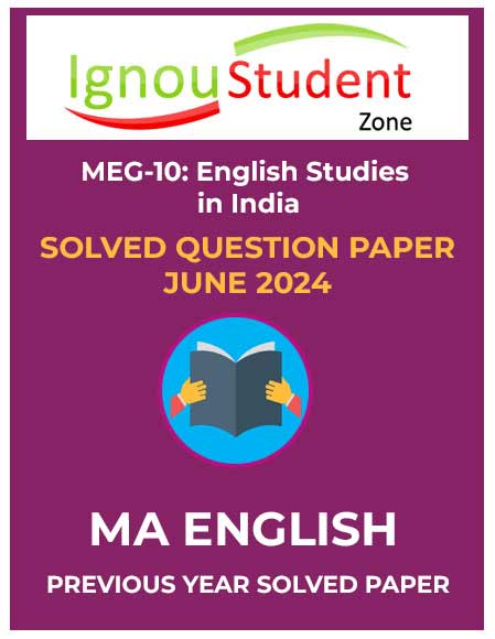 MEG 10 Solved Question Paper June 2024 – PDF IGNOU